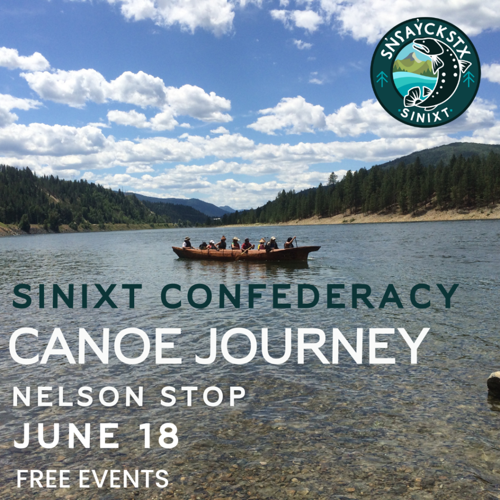 Sinixt Confederacy Canoe Journey - West Kootenay Regional Arts Council